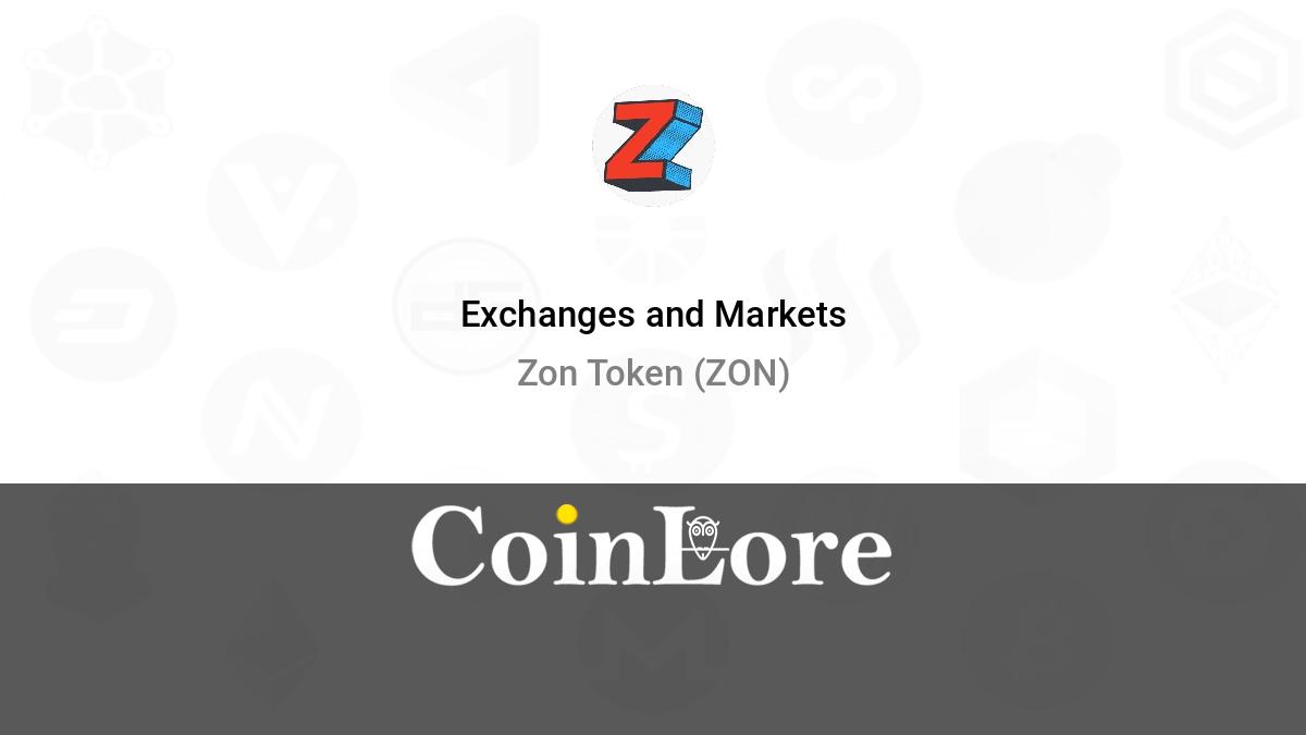 Zon Token (ZON) 交易| CoinLore
