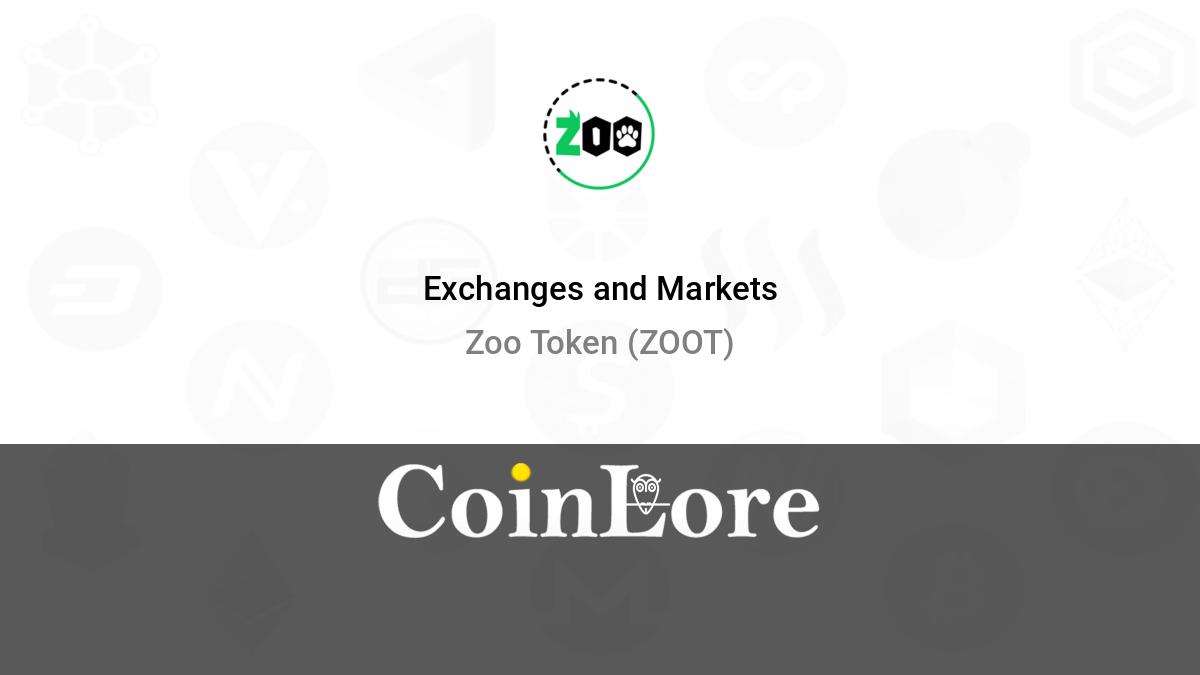 Zoo Token (ZOOT) Exchanges - Where to Buy,Sell,Trade | CoinLore