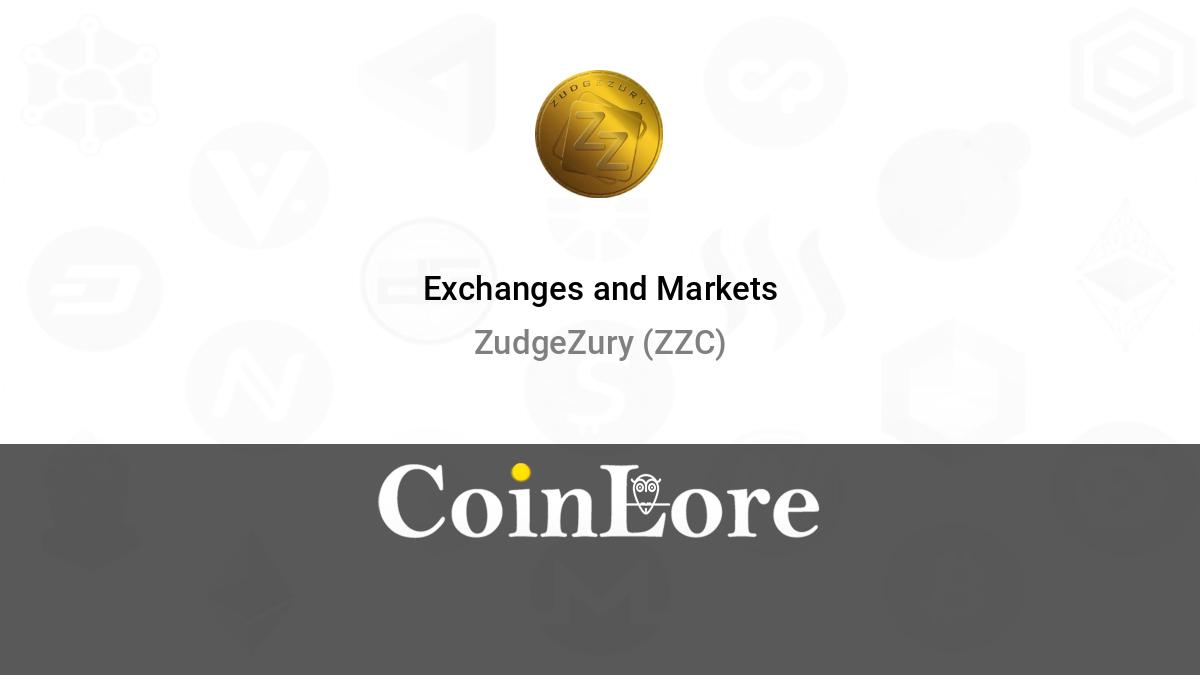 ZudgeZury (ZZC) 거래소 | CoinLore