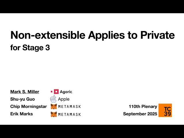 tc39 proposal: Non-extensible Applies to Private for stage 3