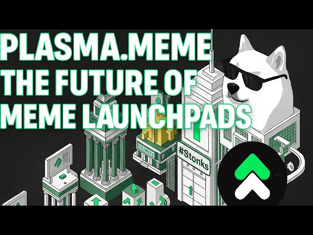 🔥 Plasma.meme – The Ultimate Launchpad for On-Chain Culture | Build, Launch & Earn on Plasma Chain 🚀
