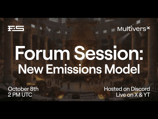 MultiversX Forum Session - New Emissions Model