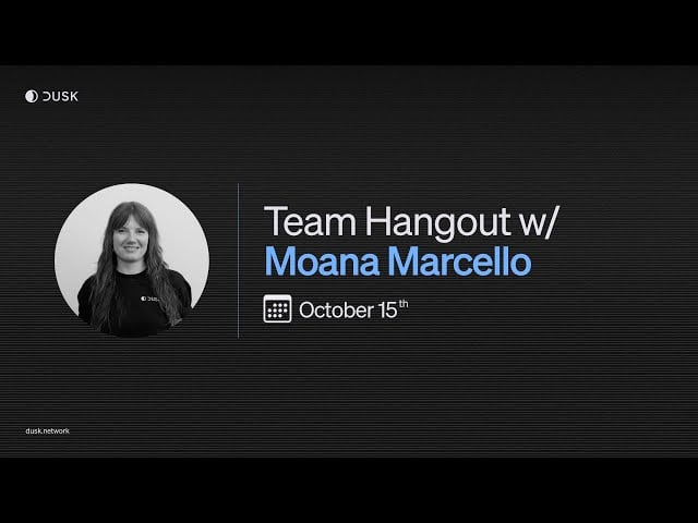 Dusk Team Hangout (October 15th) w/ Moana Marcello