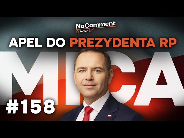 No Comment #158 | Bessa, Bitcoin i apel do Prezydenta — co z nami będzie?