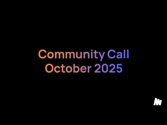 Community Call October 2025