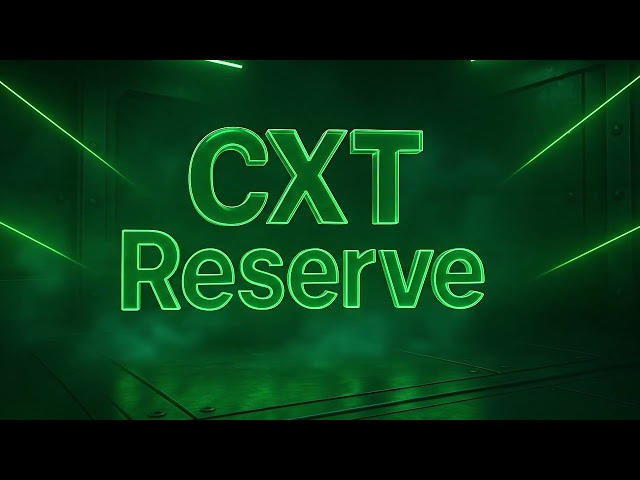 CXT Reserve
