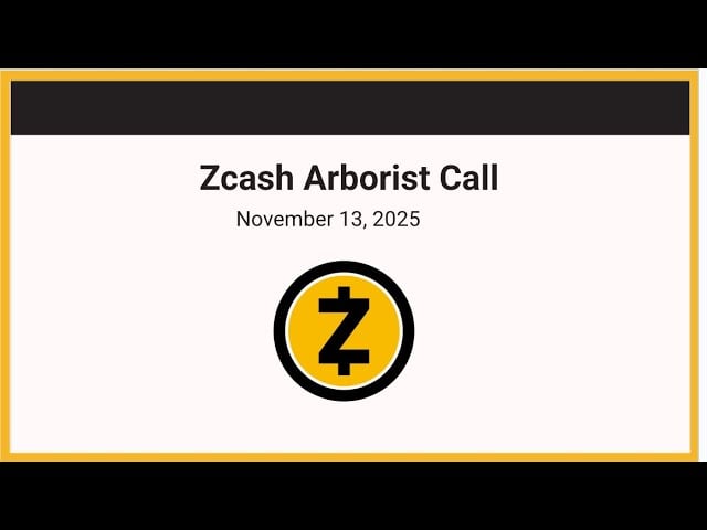 Zcash Arborist Call 11-13-2025