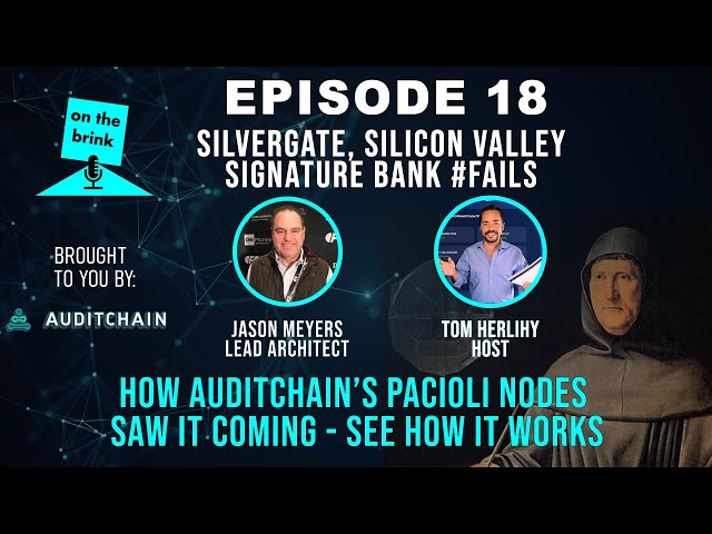 On The Brink Ep 18 - LIVE - How Auditchain's Pacioli Nodes Uncover Issues with Corporate Financials