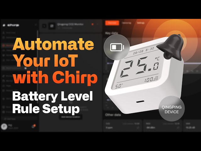Automate your IoT with Chirp: Qingping Temp & RH Monitor Pro S battery level rule setup.