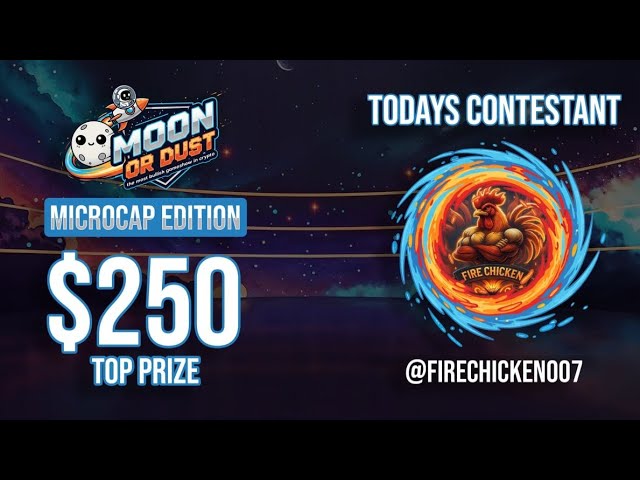 Moon or Dust Episode 18: FireChicken takes the Stage for $250