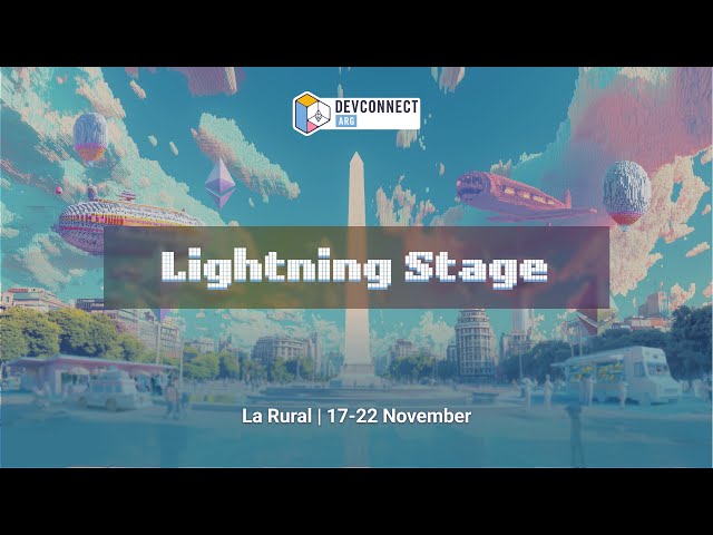 Devconnect ARG Day 5 - Worlds Fair Lighting Stage