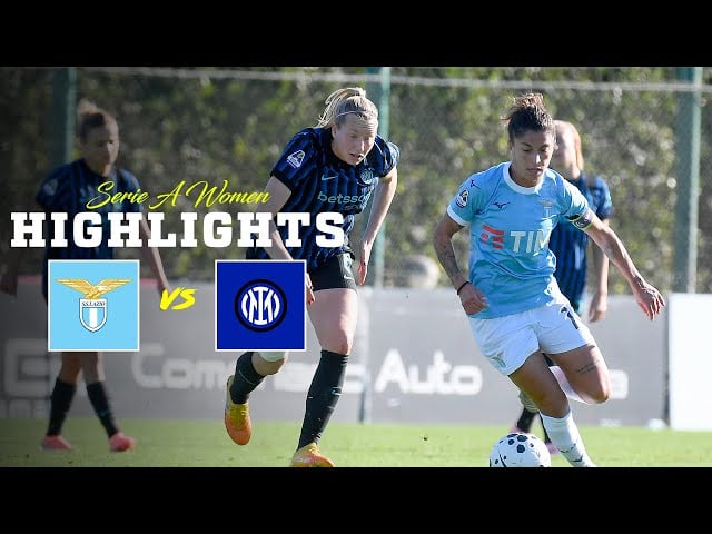 📽️ PERDIAMO IN CASA | LAZIO-INTER 0-2 | HIGHLIGHTS SERIE A WOMEN