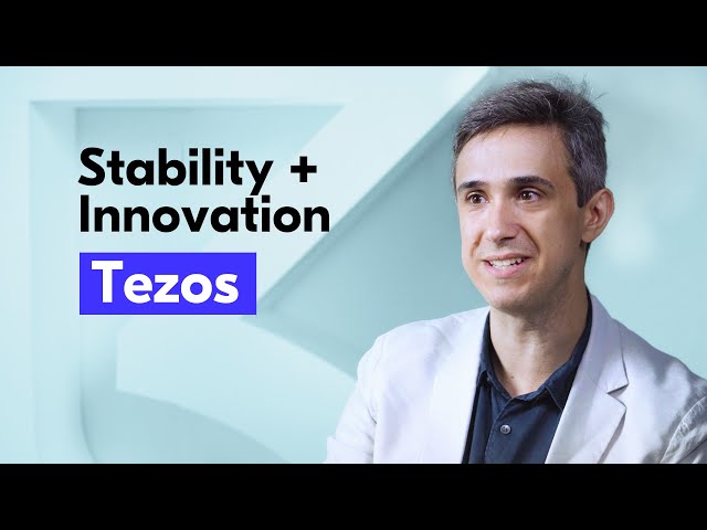 Tezos - Stability & Innovation