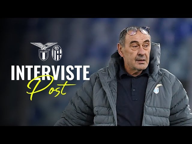 🗣️ LE INTERVISTE A MISTER SARRI, PATRIC E CANCELLIERI | LAZIO-BOLOGNA 1-1