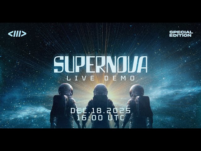 Supernova Live Demo