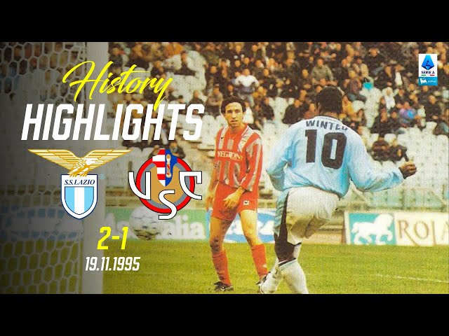 🔙 HISTORY HIGHLIGHTS I LAZIO-CREMONESE 2-1