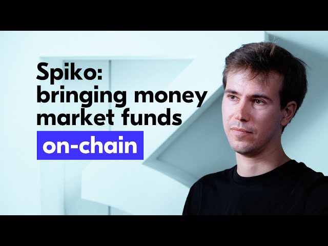 Spiko: bringing money market funds on-chain