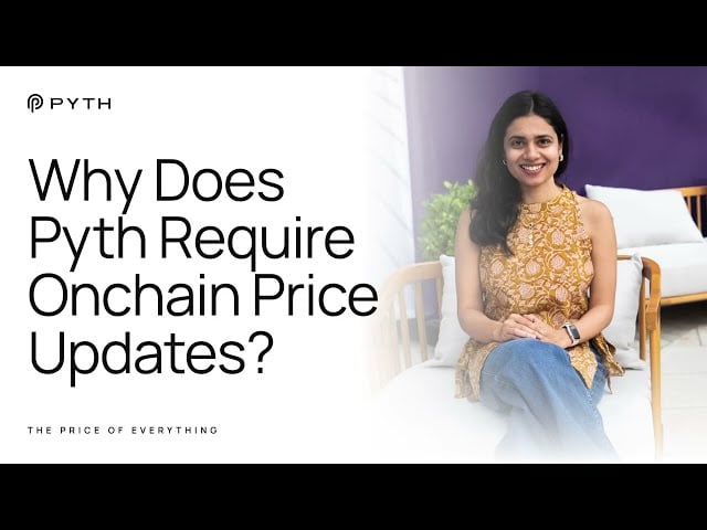 Why Does Pyth Require Onchain Price Updates