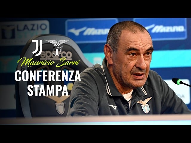 Serie A Enilive | Juventus-Lazio, la conferenza stampa di Sarri