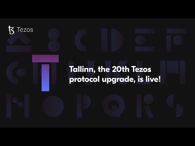 Tallinn - The 20th protocol upgrade is live