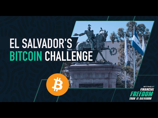 El Salvador's Bitcoin Challenge | Financial Freedom Tour El Salvador EP.1