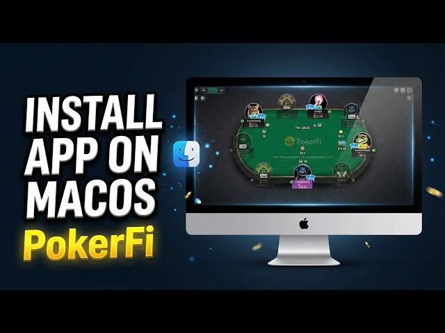 Step-by-Step Tutorial: How to Install the PokerFi Game App on Mac