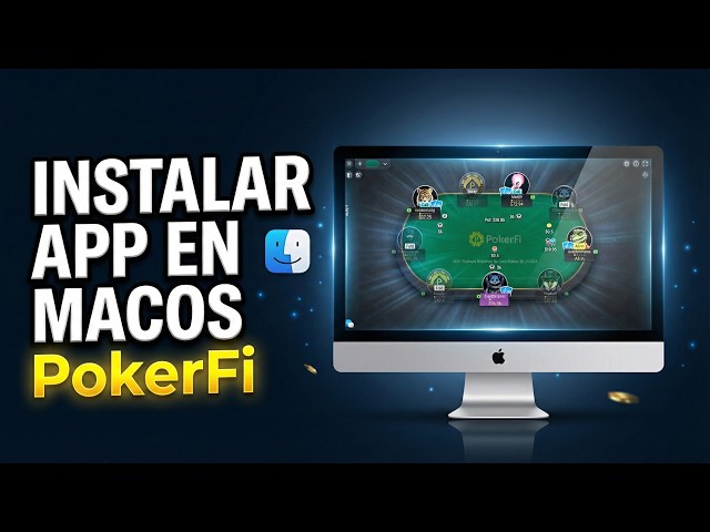 Tutorial Paso a Paso: Cómo Instalar el App de PokerFi Game en Mac