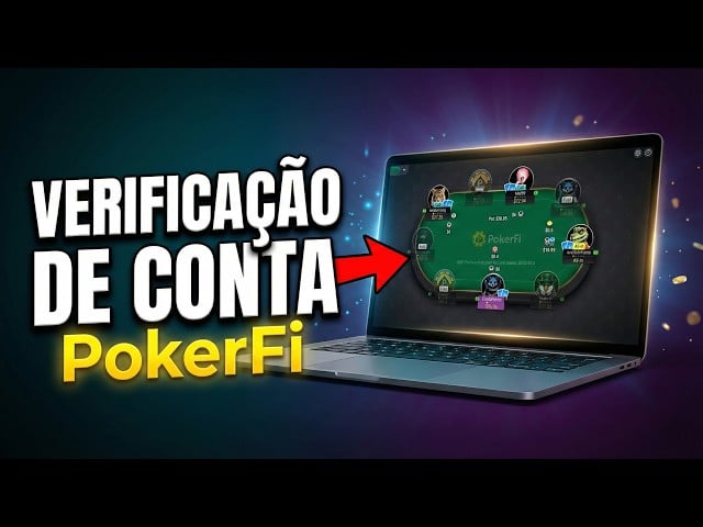 Tutorial Passo a Passo: Como Verificar sua Conta na Plataforma PokerFi Game (Versão para PC)