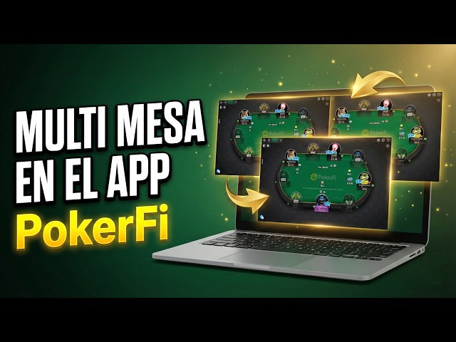 Cómo Jugar en Múltiples Mesas al Mismo Tiempo en el App PokerFi Game (Windows)
