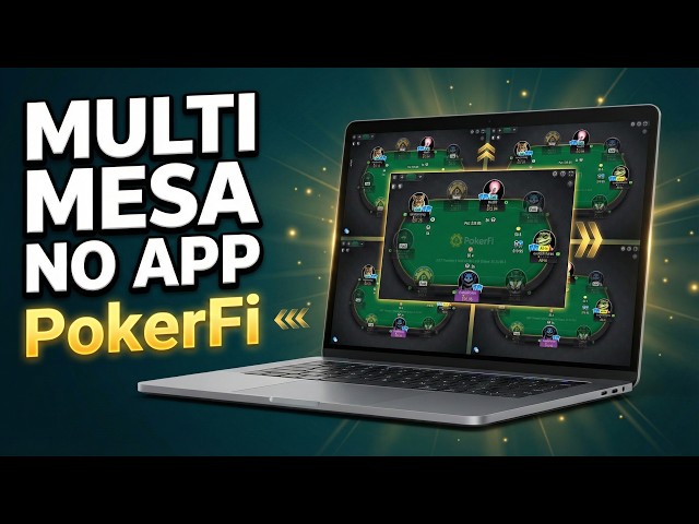 Como Jogar em Múltiplas Mesas ao Mesmo Tempo no App PokerFi Game (Windows)