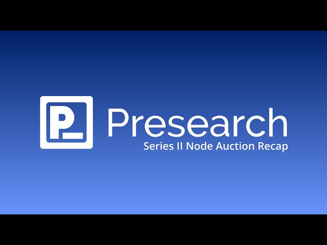 The Largest Deflationary Event in Presearch History | Series II Node Auction Recap
