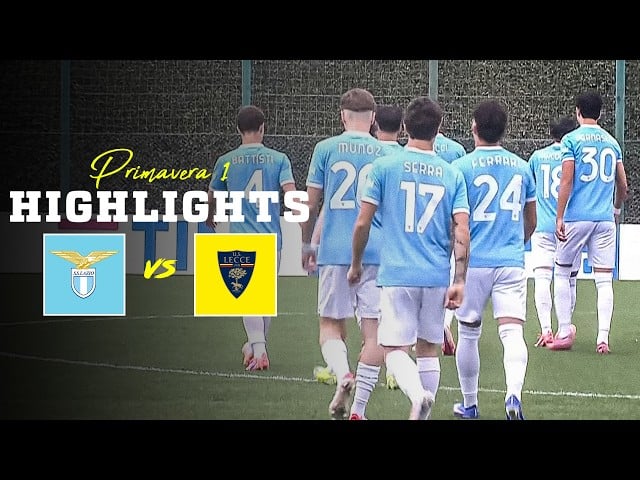 📽️ SCONFITTA IN CASA | LAZIO-LECCE 0-3 | HIGHLIGHTS PRIMAVERA 1