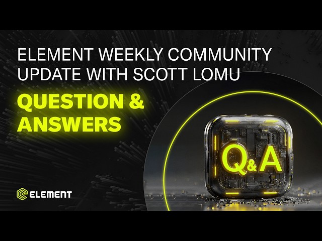 Element United Community Call | March 4, 2026 - Q & A