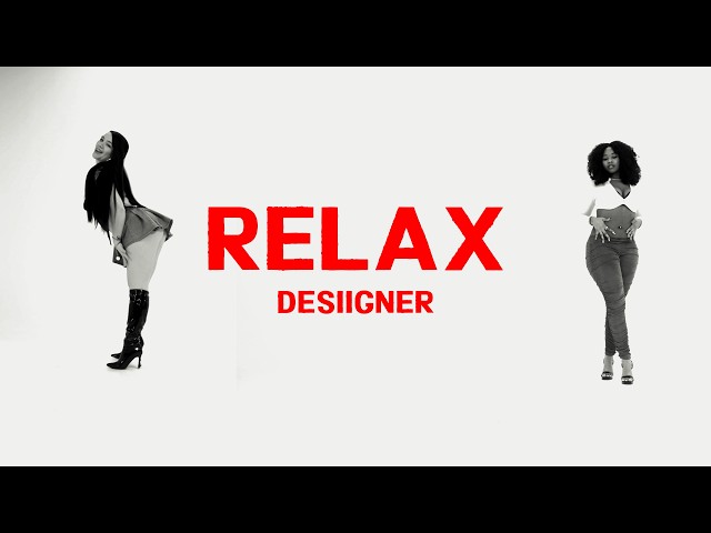 Desiigner - Relax (Official Music Video)