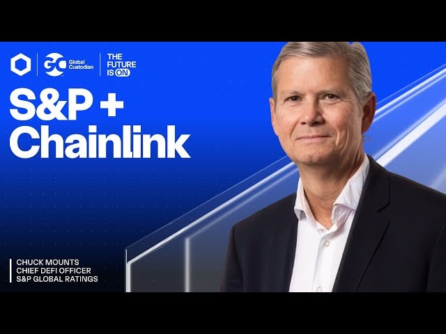 Building the Risk Infrastructure for Global Finance With S&P Global and Chainlink | The Future Is On