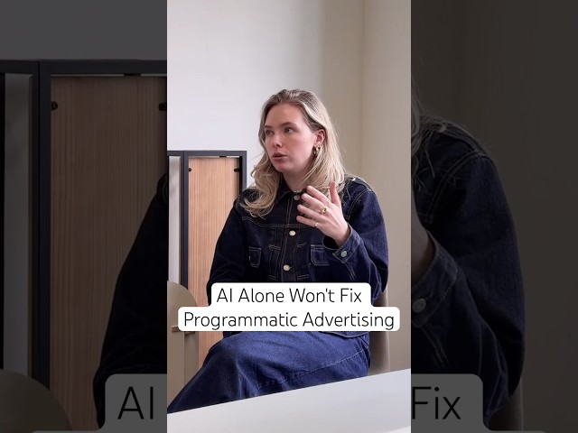 AI Alone Won't Fix Programmatic Advertising