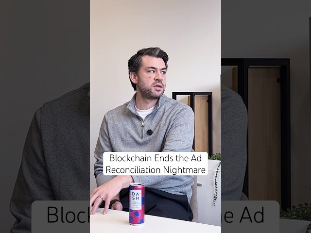 Blockchain Ends the Ad Reconciliation Nightmare