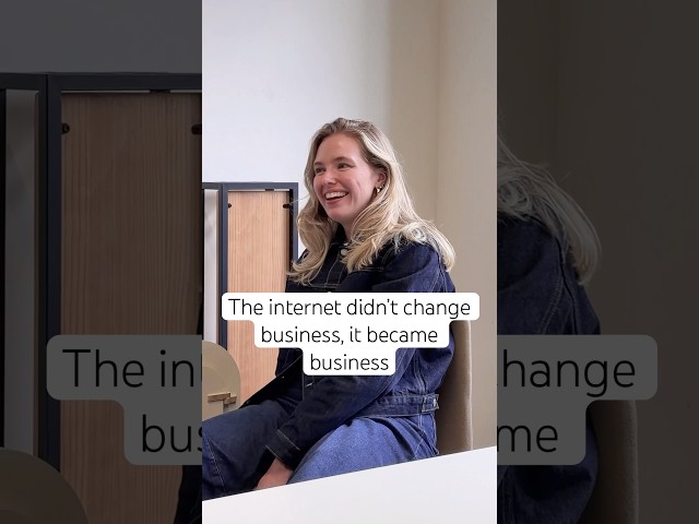 The Internet Didn't Change Business. It Became Business. 🫳🎤