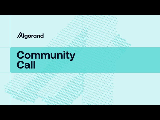 Algorand Community Call April 2026