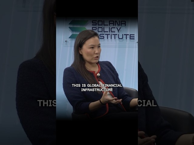 “This is global financial infrastructure” — Lily Liu, President of the Solana Foundation