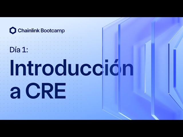 CRE Bootcamp Día 1 (Español)