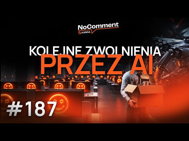 Coinbase zwalnia ludzi przez AI? Prawda o memcoinach i Chinach | No Comment #187