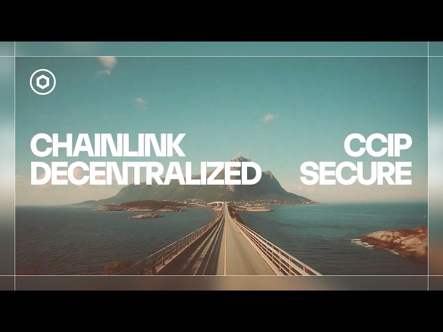 Chainlink CCIP: The Secure and Decentralized Cross-Chain Standard
