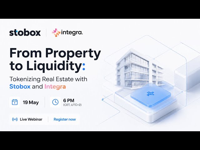 From Property to Liquidity: Tokenizing Real Estate with Stobox and Integra
