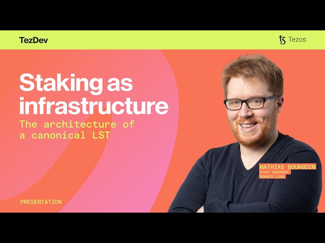 The architecture of a canonical LST | TezDev 2026