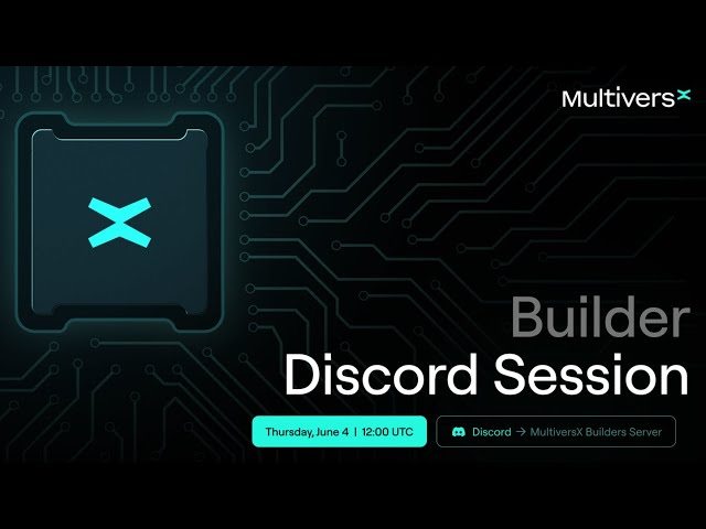 MultiversX Builder Session