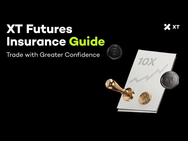 XT Futures Insurance Guide: Trade with Greater Confidence