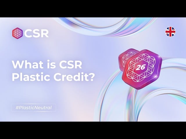 What is CSR Plastic Credit?