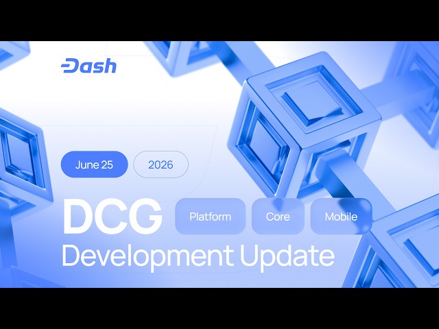 DCG Development Update - 2026 June 25