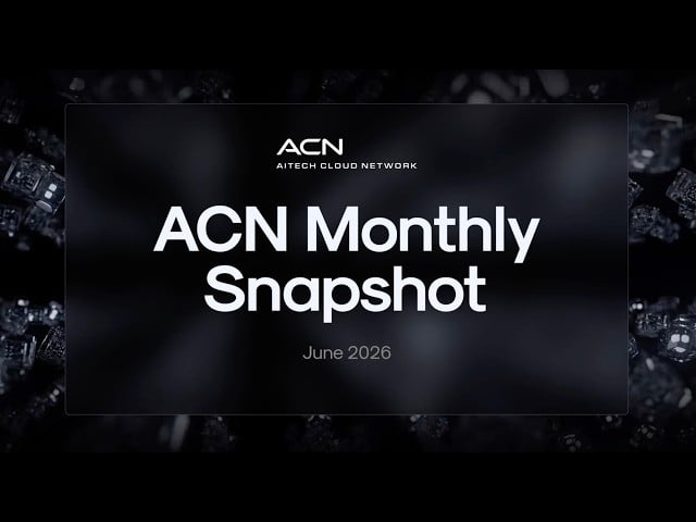 ACN Monthly Highlights (June Recap)